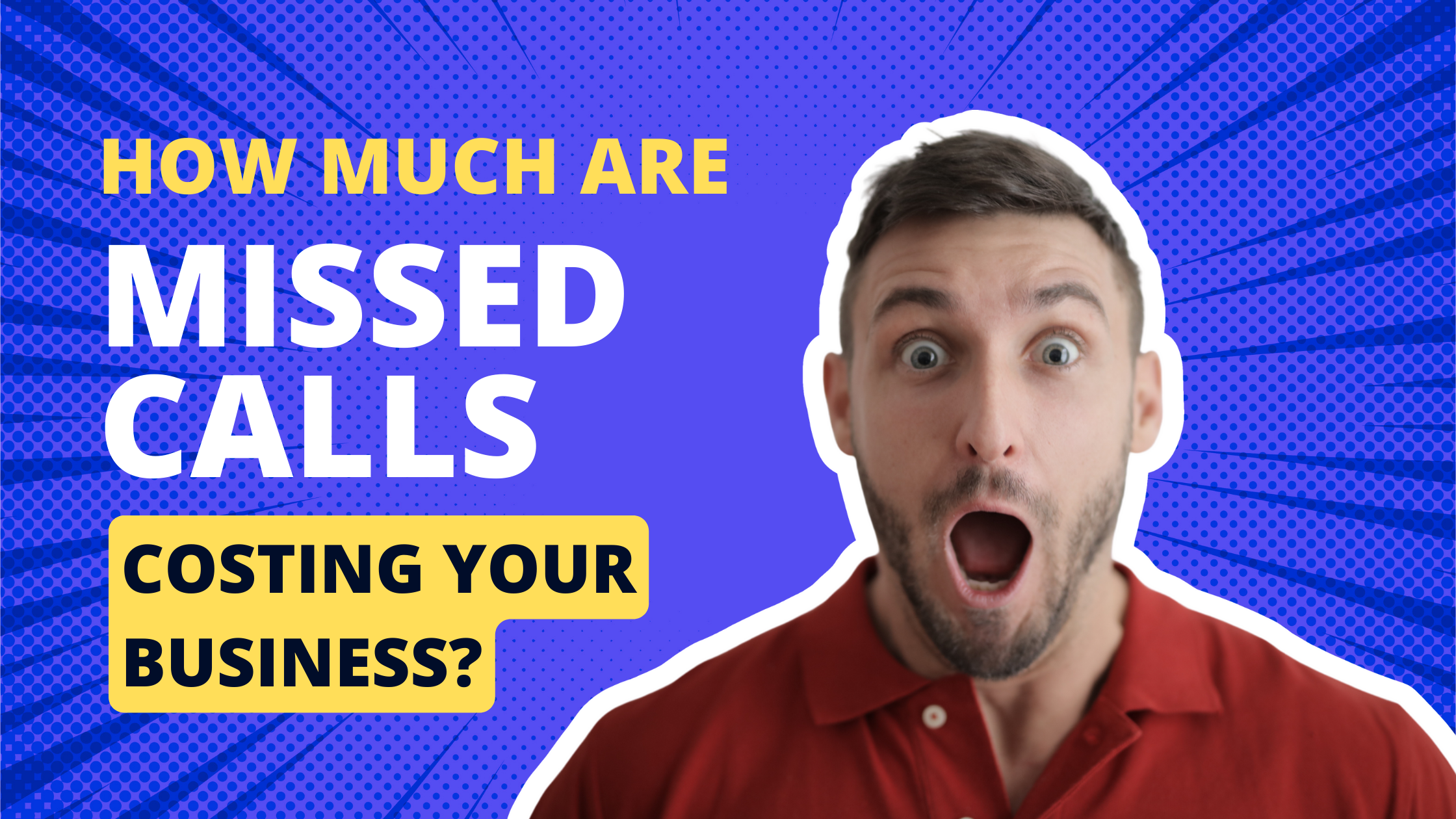 How much are missed calls costing your business?